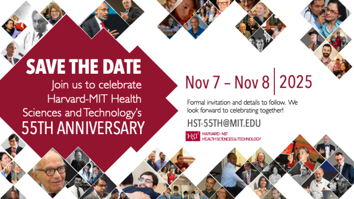 HST 55th Anniversary | Harvard-MIT Health Sciences and Technology
